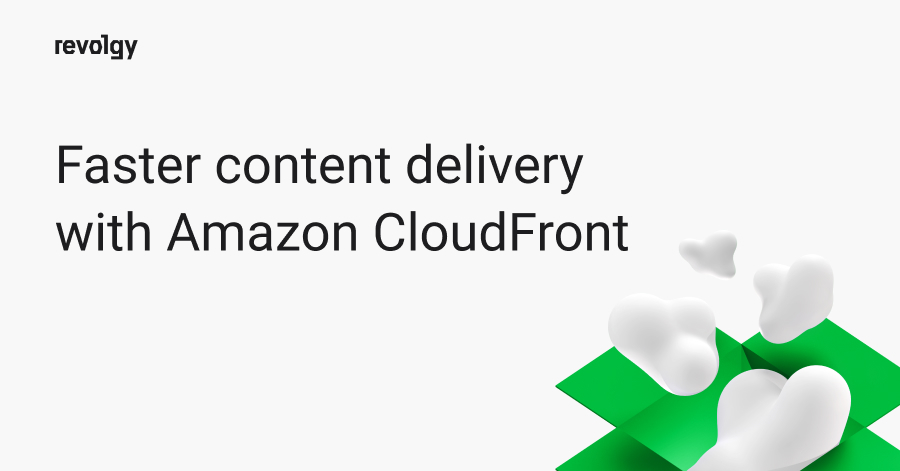 Faster content delivery with Amazon CloudFront | Revolgy